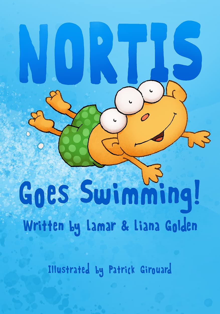 Nortis Goes Swimming by Lamar Golden | Goodreads