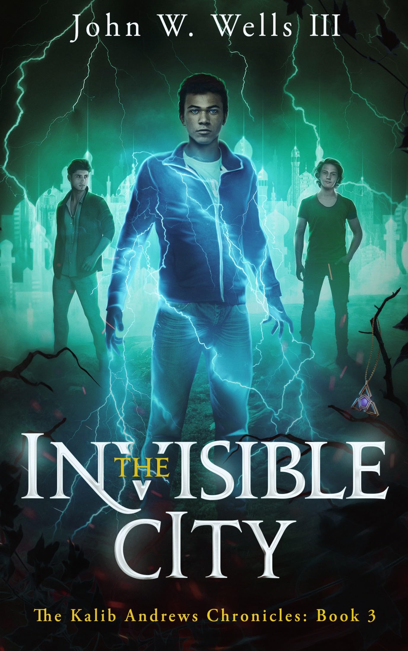 The Invisible City by John W. Wells III | Goodreads