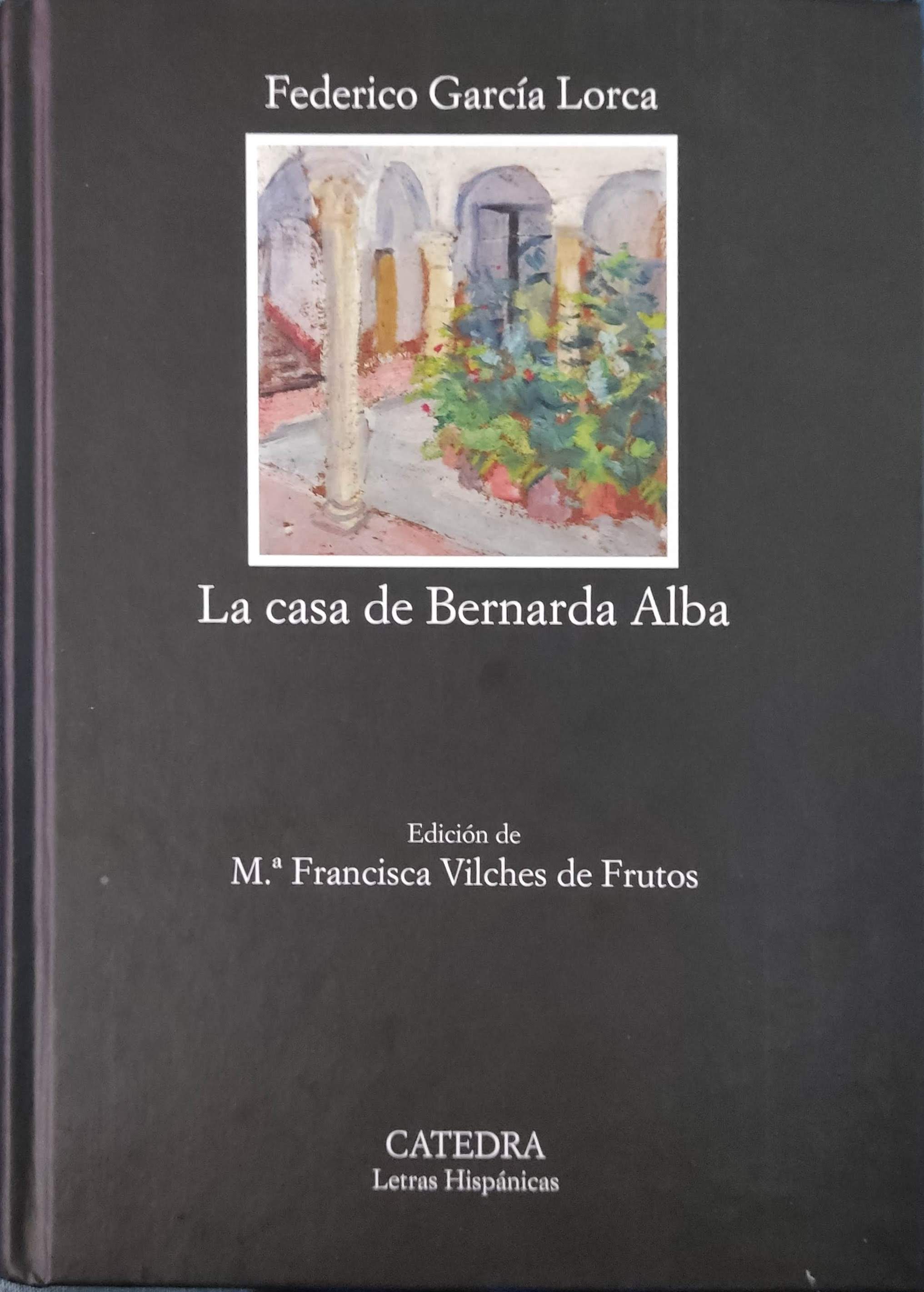 La casa de Bernarda Alba by Federico García Lorca | Goodreads