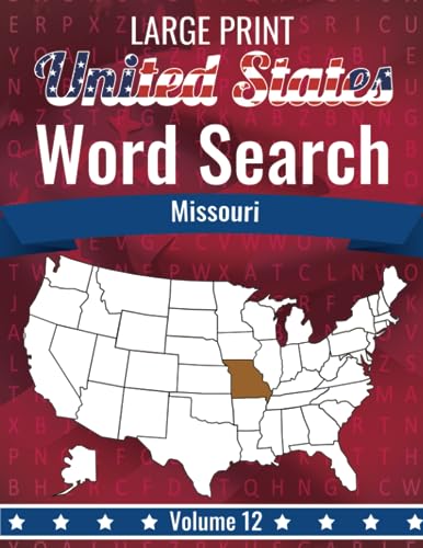 USA WORD SEARCH BY STATE PUZZLES: MISSOURI Volume 12 - USA WORD SEARCH ...