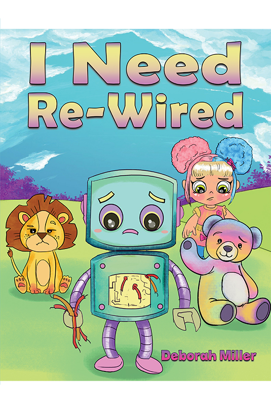 I Need Re-Wired by Deborah Miller | Goodreads