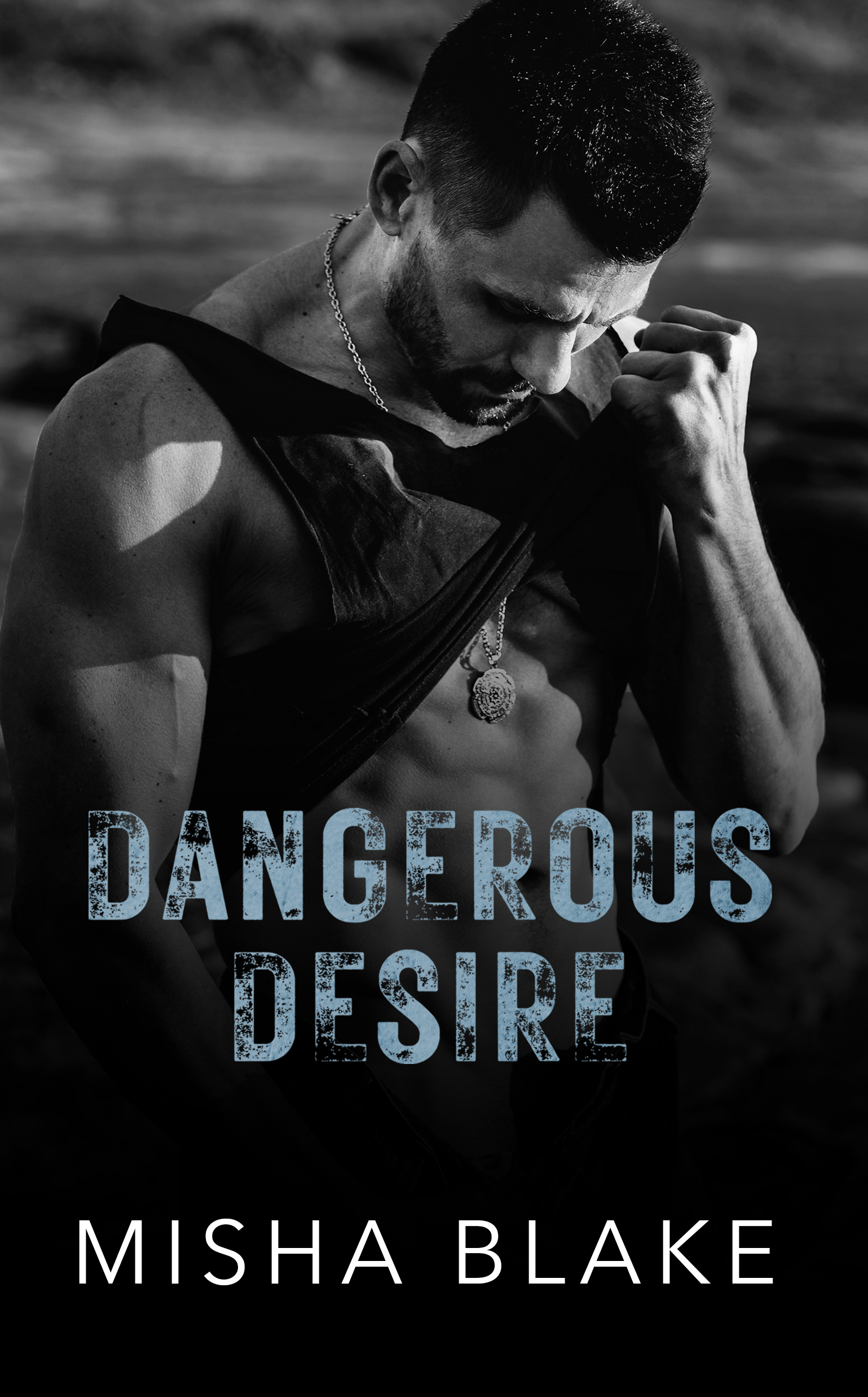 Dangerous Desire by Misha Blake | Goodreads