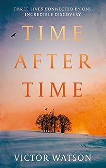 Time After Time by Victor Watson | Goodreads