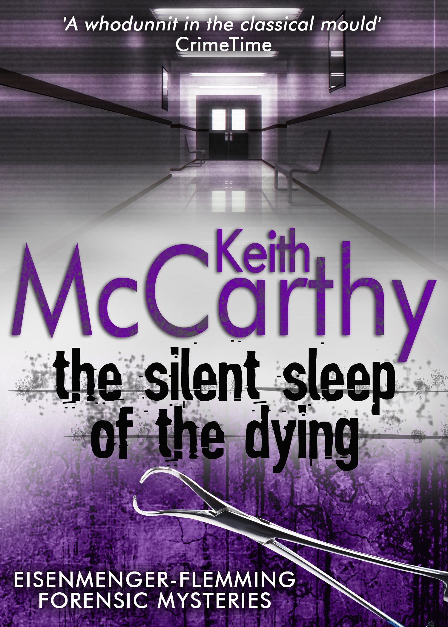 THE SILENT SLEEP OF THE DYING an utterly gripping fast-paced medical ...