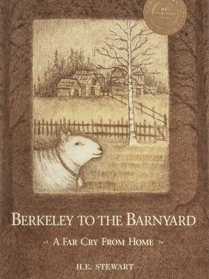 Berkeley to the Barnyard : A Far Cry from Home by H.E. Stewart | Goodreads