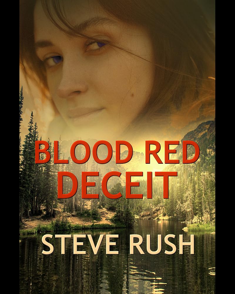 Blood Red Deceit (Ridge Warner #1) by Steve Rush | Goodreads
