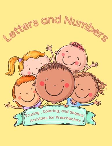 Letters and Numbers: Tracing , Coloring, and Shapes! Activities for ...