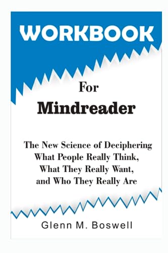 Workbook for Mindreader: The New Science of Deciphering What People ...