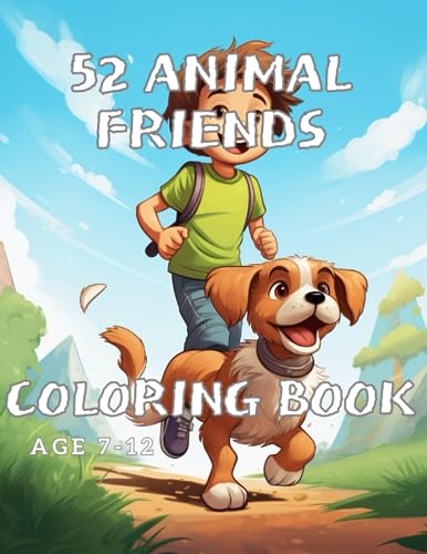 52 Animal Friends Coloring Book: 52 animals representing the Earth, for ...