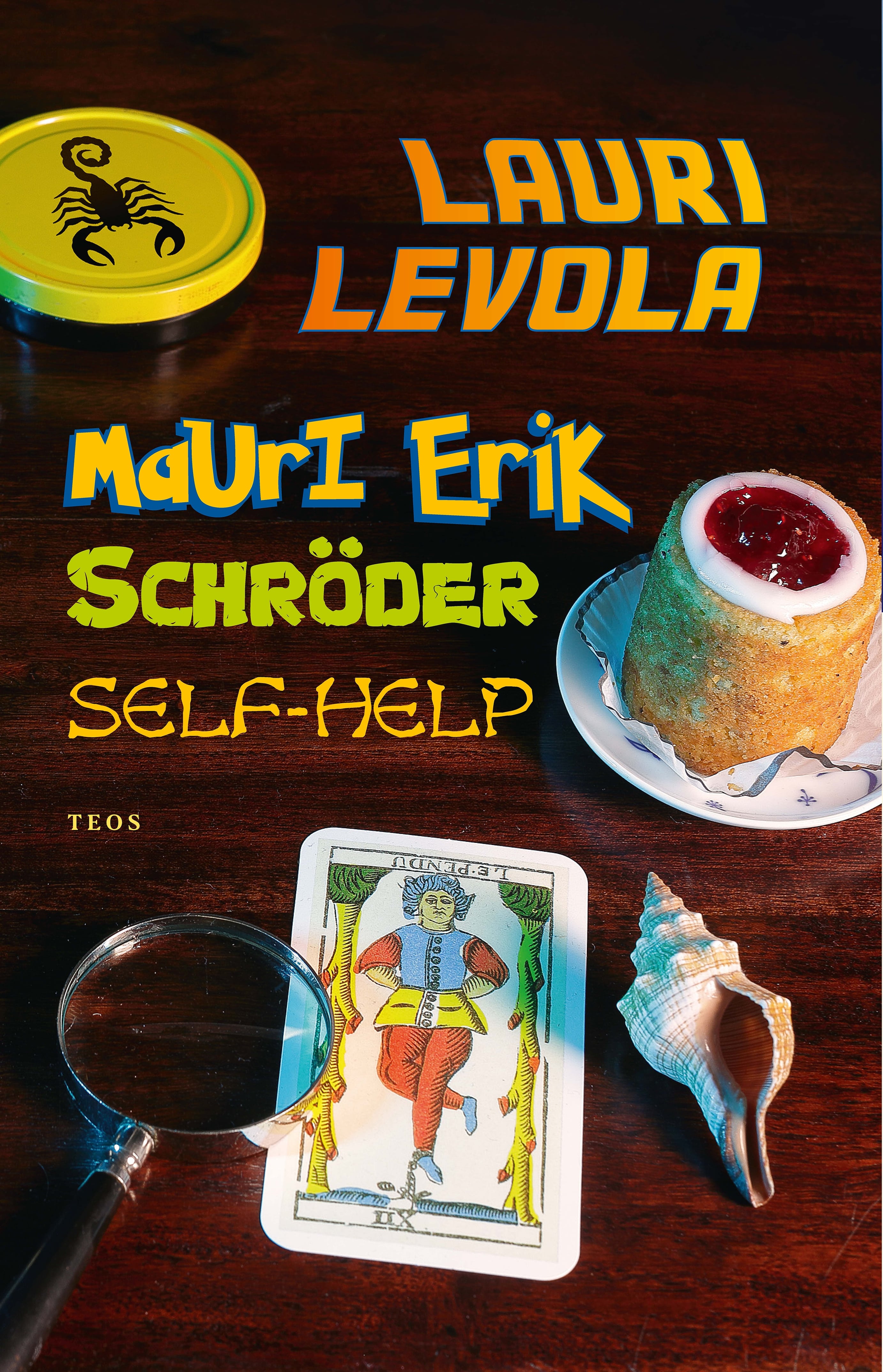 Mauri Erik Schröder Self-help by Lauri Levola | Goodreads
