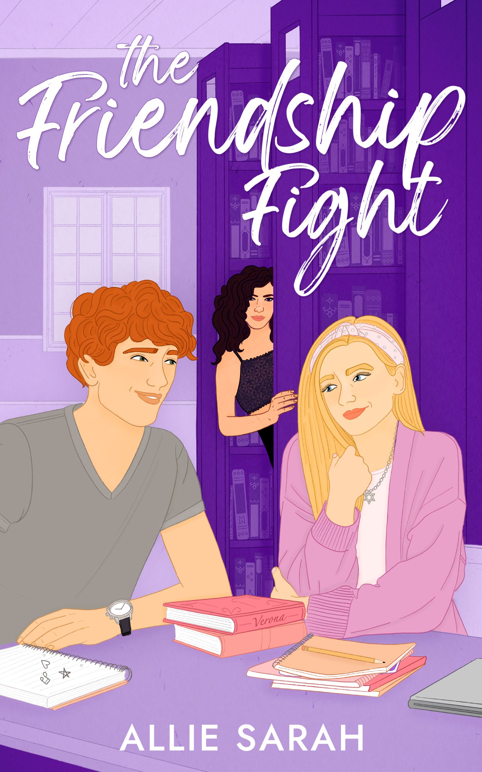 The Friendship Fight (Trinity Trilogy, #2) by Allie Sarah | Goodreads