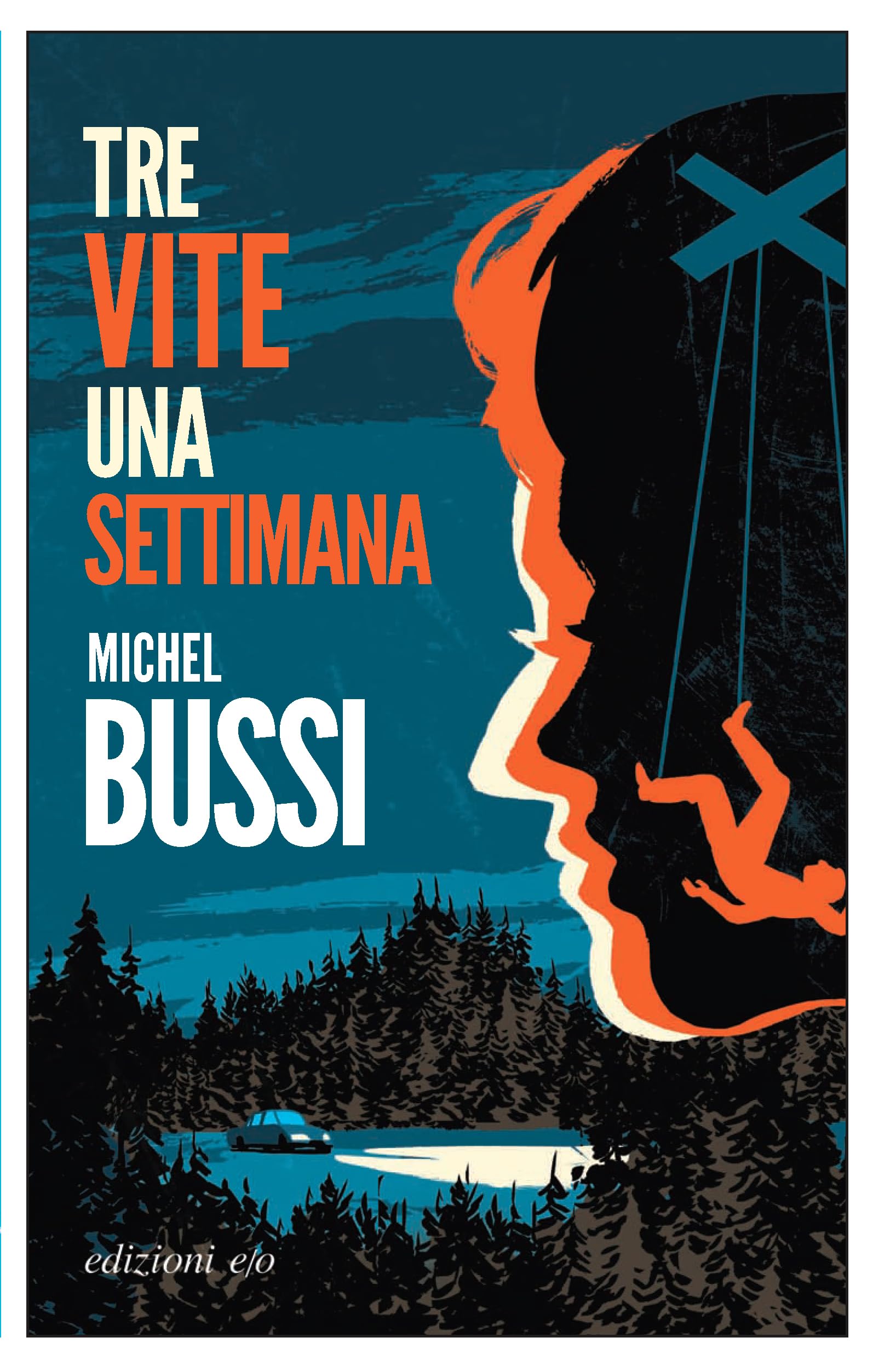 Tre vite una settimana by Michel Bussi | Goodreads
