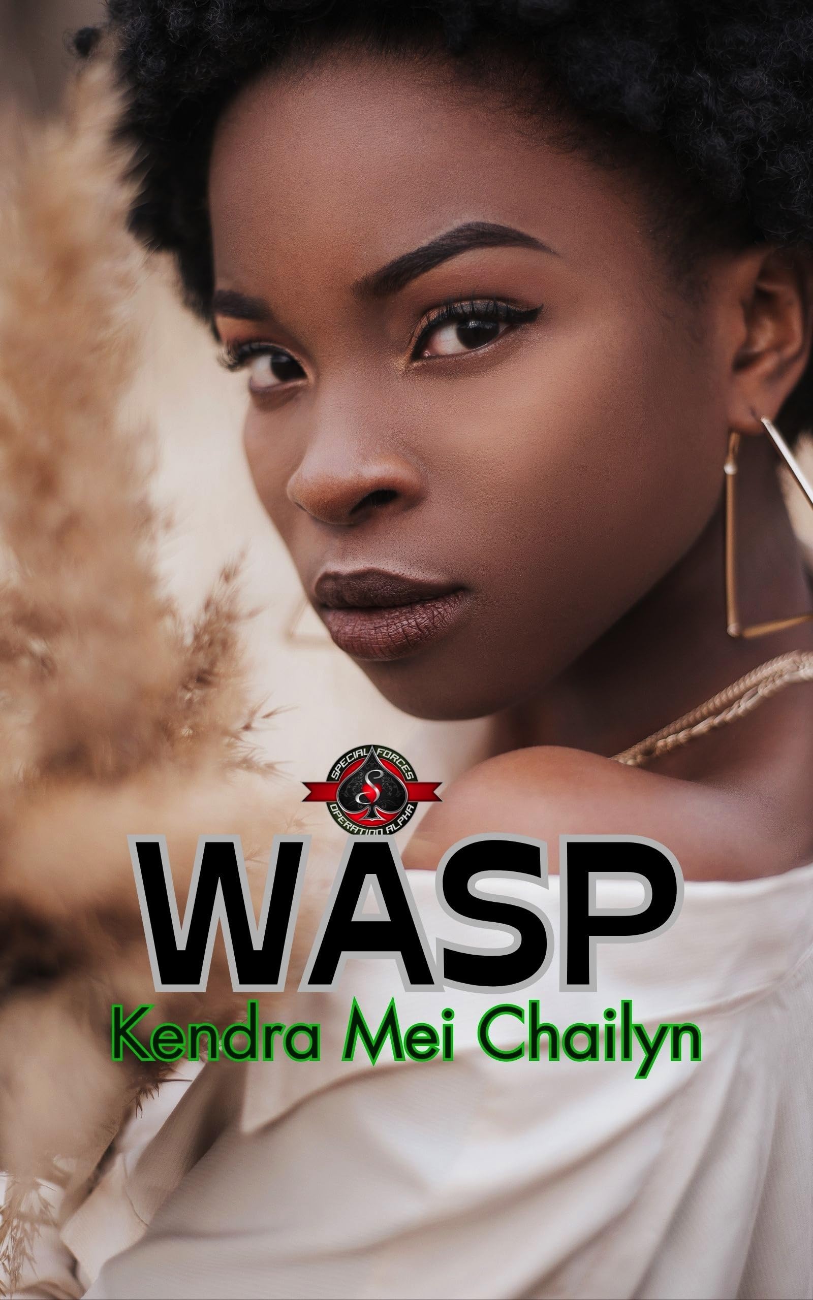 Wasp (Special Forces: Operation Alpha) by Kendra Mei Chailyn | Goodreads