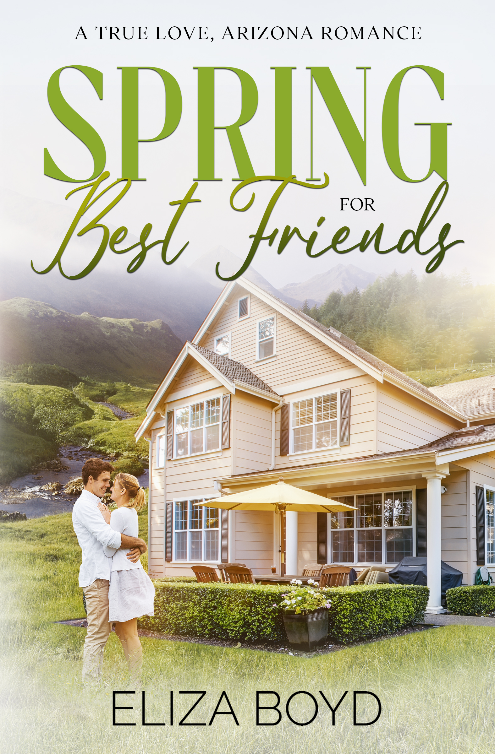 Spring for Best Friends (True Love, AZ #3) by Eliza Boyd | Goodreads
