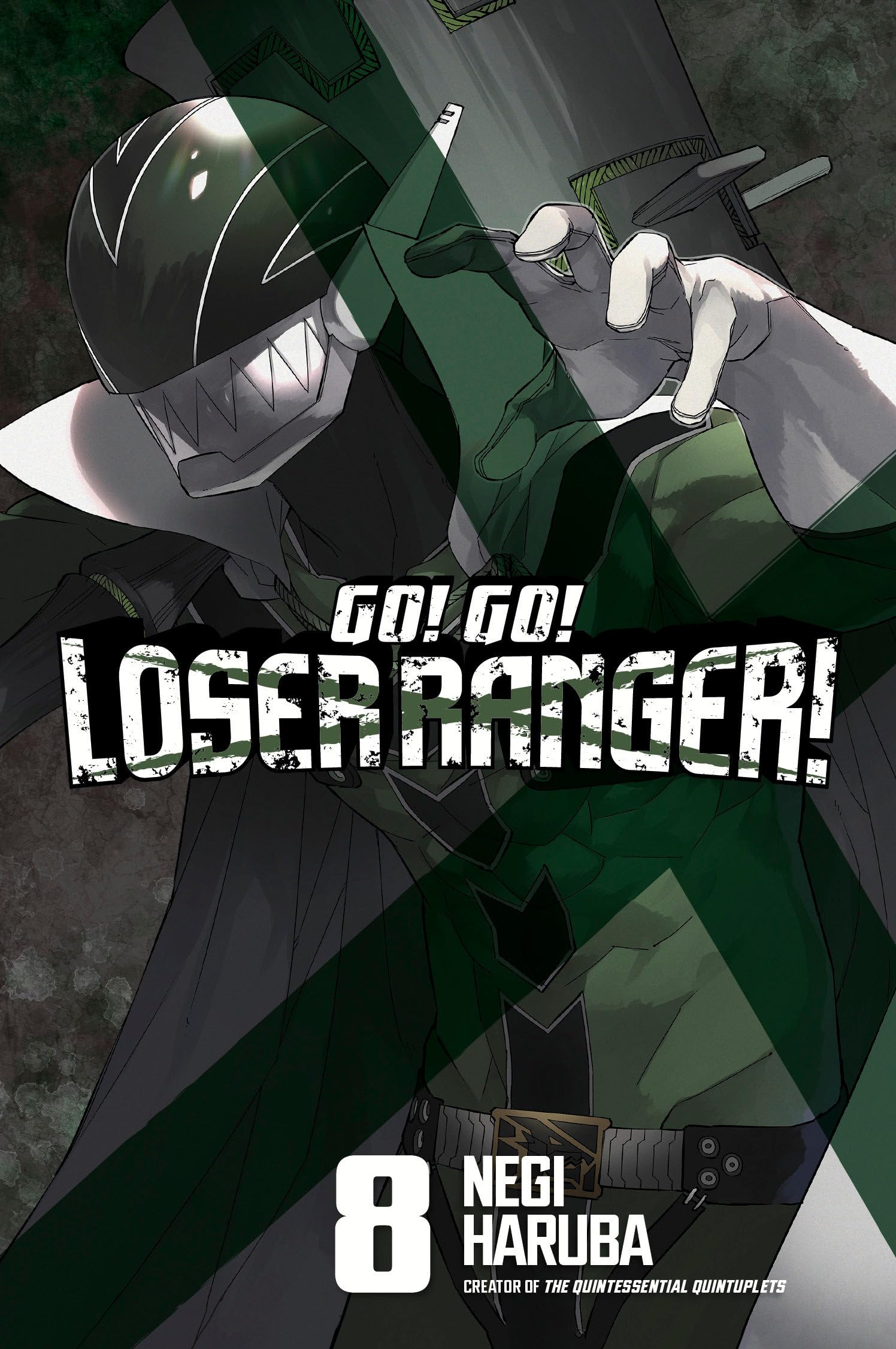 Go! Go! Loser Ranger!, Vol. 8 by Negi Haruba | Goodreads