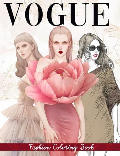 Vogue Fashion Coloring Book: Collection With 50+ Coloring Pages Fashion ...
