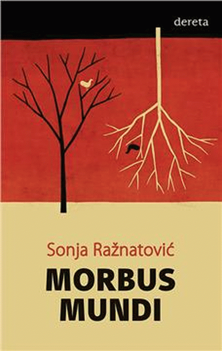 Morbus mundi by Sonja Ražnatović | Goodreads