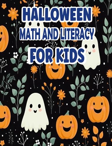 Halloween Math and Literacy For Pre-K, and Kindergarten Kids: Halloween ...