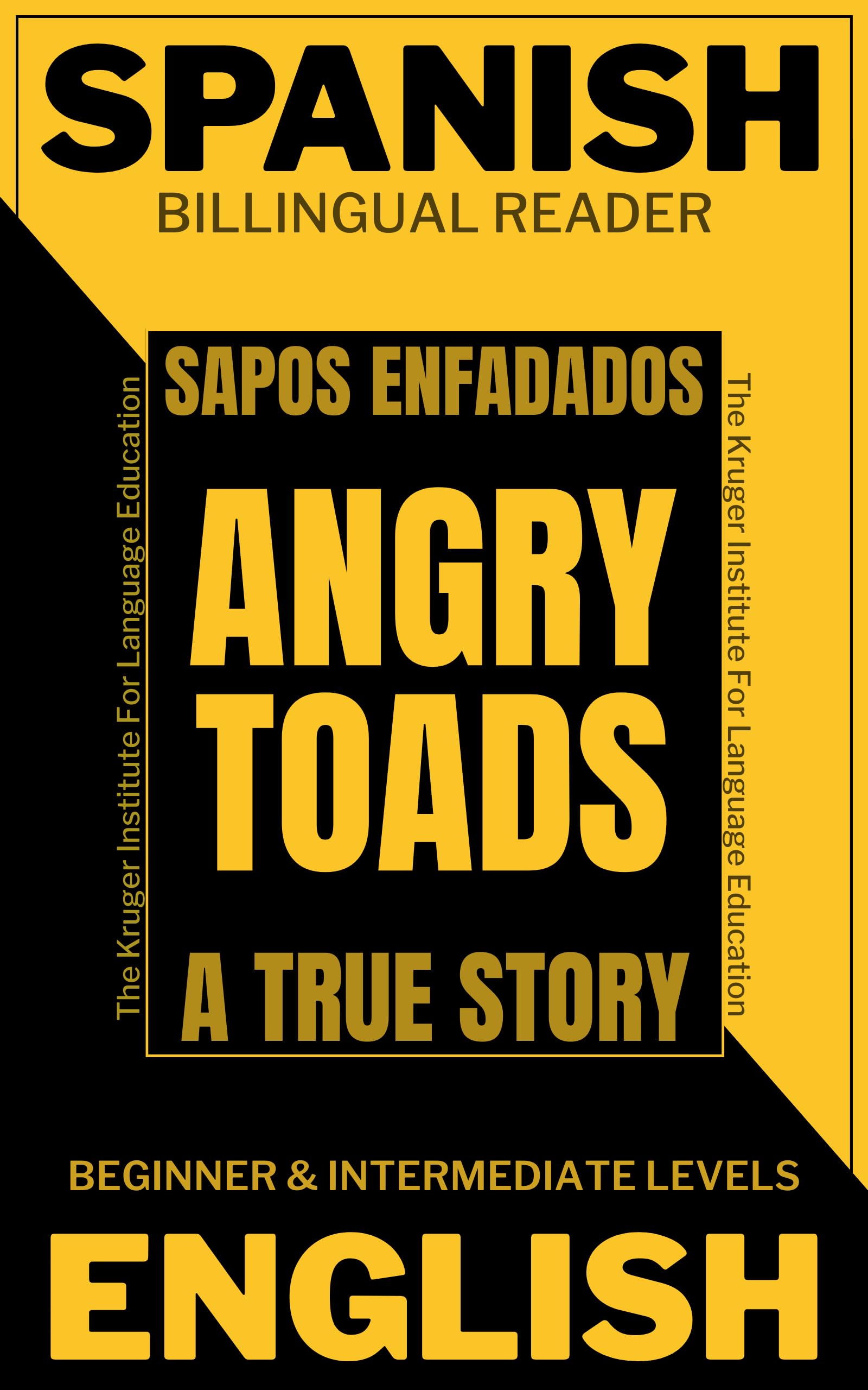 Angry Toads (Sapos Enfadados): Learn Spanish with a Bilingual Book for ...