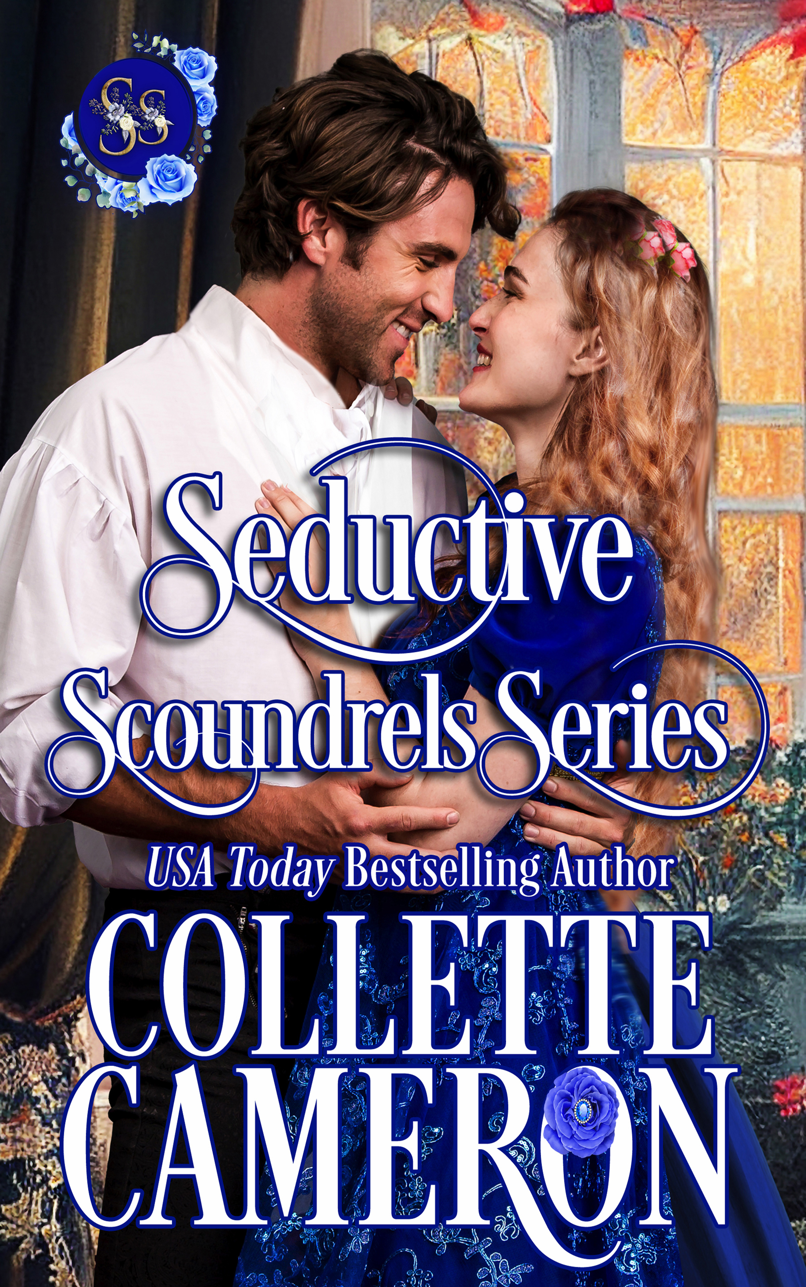 Seductive Scoundrels Series: The Complete Collection by Collette ...