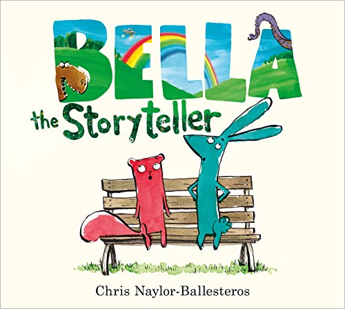 Bella the Storyteller by Chris Naylor-Ballesteros | Goodreads