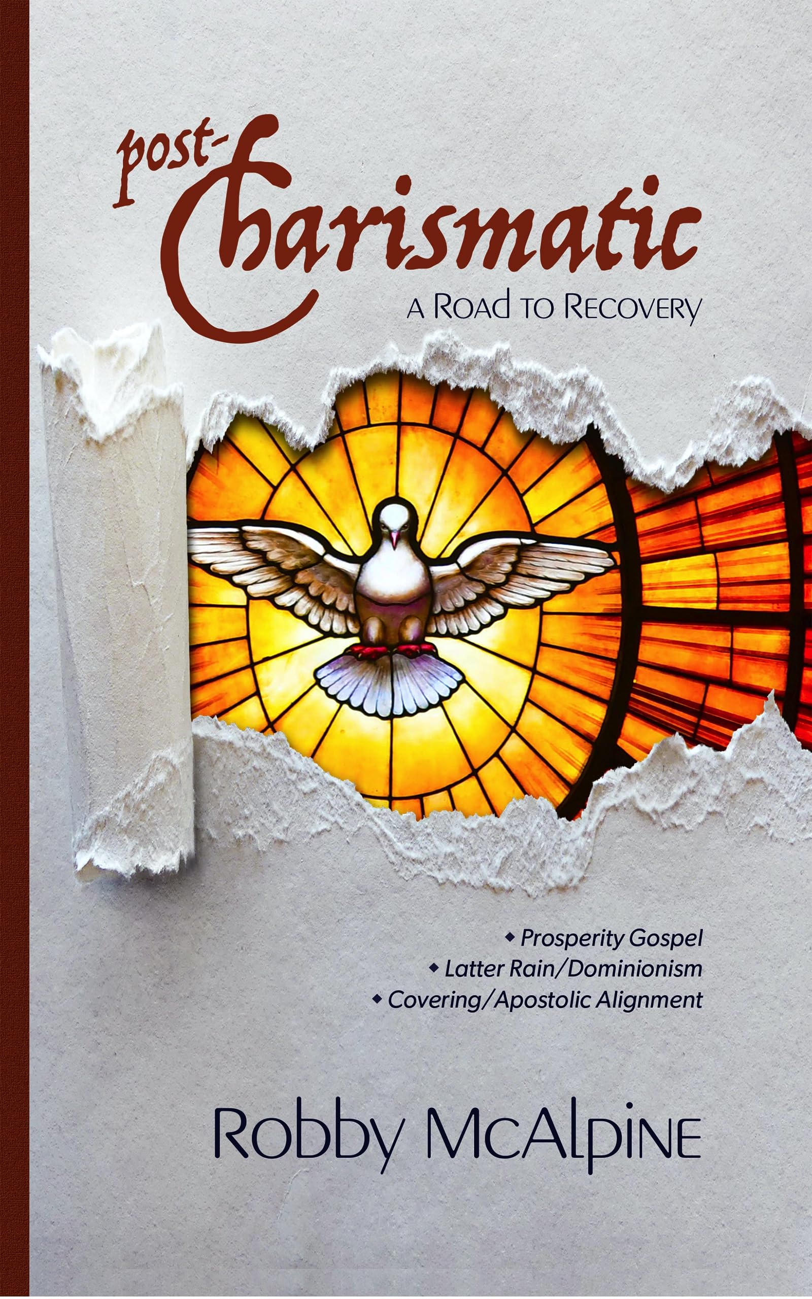 Post-Charismatic by Robby McAlpine | Goodreads