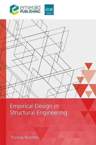 Empirical Design in Structural Engineering by Thomas Boothby | Goodreads