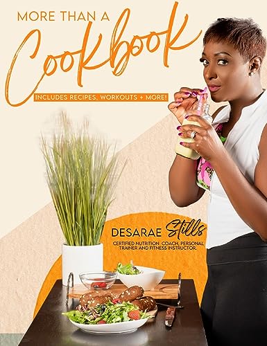 More Than A Cookbook by Desarae Stills | Goodreads