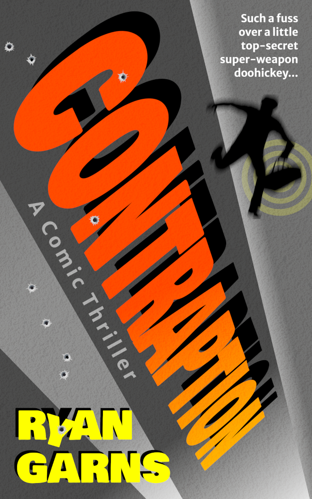 Contraption: A Comic Thriller by Ryan Garns | Goodreads