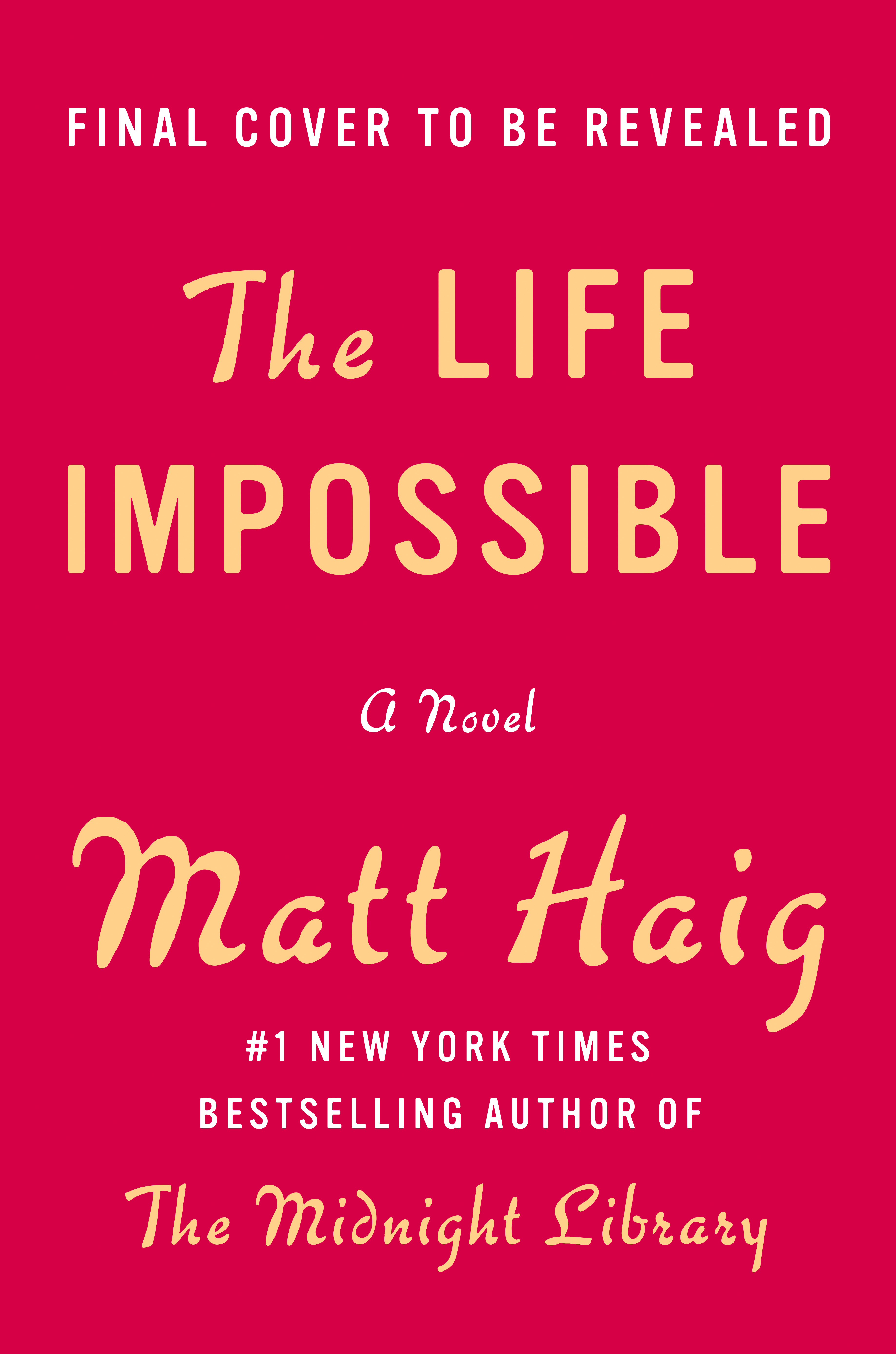 The Life Impossible by Matt Haig | Goodreads
