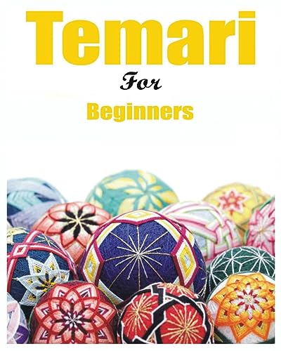 Japanese Temari for Beginners: Crafting Traditional Japanese ...