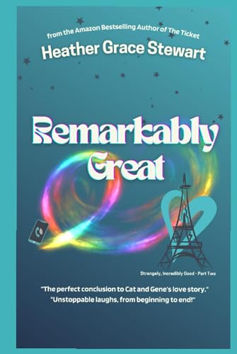 Remarkably Great: The Laugh Out Loud Funny Feel-Good Fantasy Romance by ...
