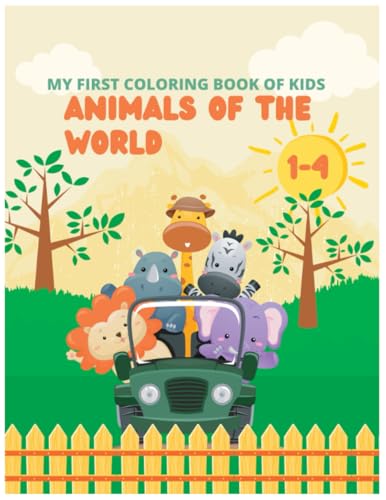 Animals of the world: Mt first coloring book by Laura Shelby | Goodreads