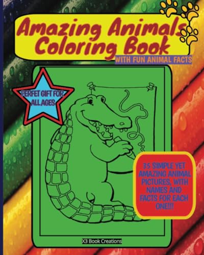 Amazing Animals Coloring Book With Animal Facts: 35 Animal Pictures ...