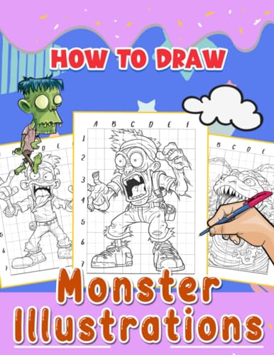 How To Draw Monster Illustrations: Step-by-Step Drawing Guide for Kids ...