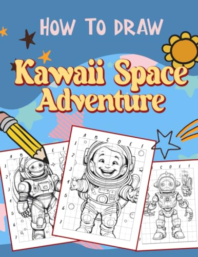 How To Draw Kawaii Space Adventure: Step-by-Step Drawing Guide with ...