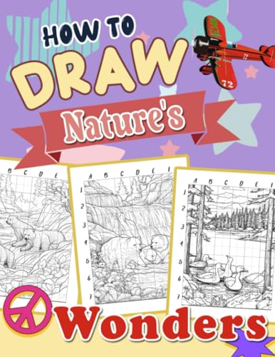 How To Draw Nature's Wonders: Step-by-Step Drawing Guide for Exploring ...