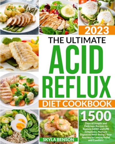 The Ultimate Acid Reflux Diet Cookbook: 1500 Days of Simple and ...