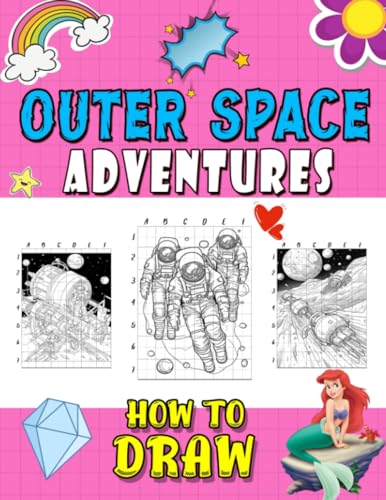 How To Draw Outer Space Adventures: Step-by-Step Drawing Guide for Kids ...