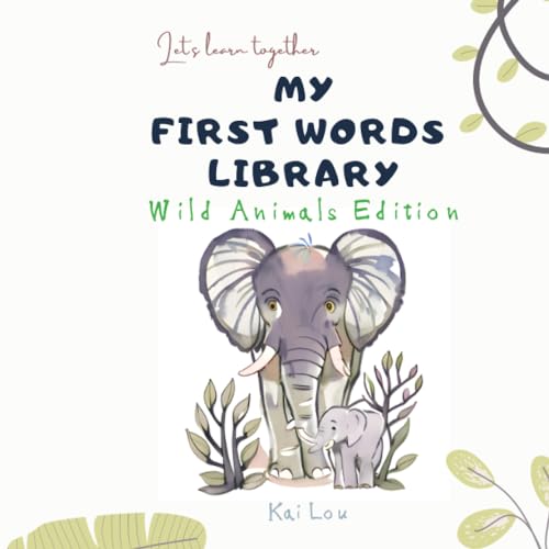 My First Words Book, Wild Animals Edition: Zoo Animals Picture Book for ...
