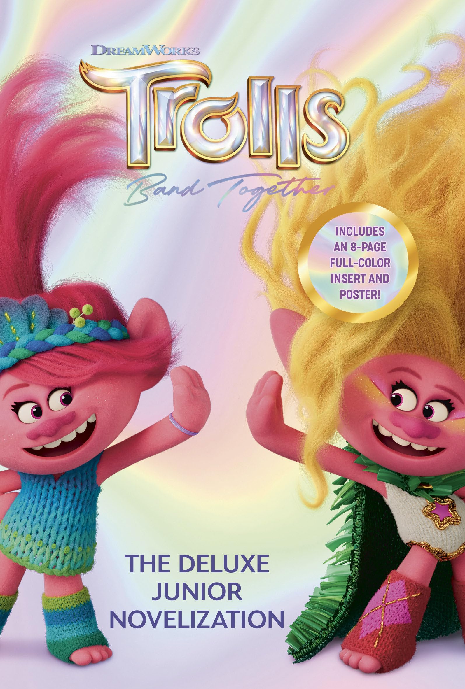 Trolls Band Together: The Deluxe Junior Novelization by Random House ...