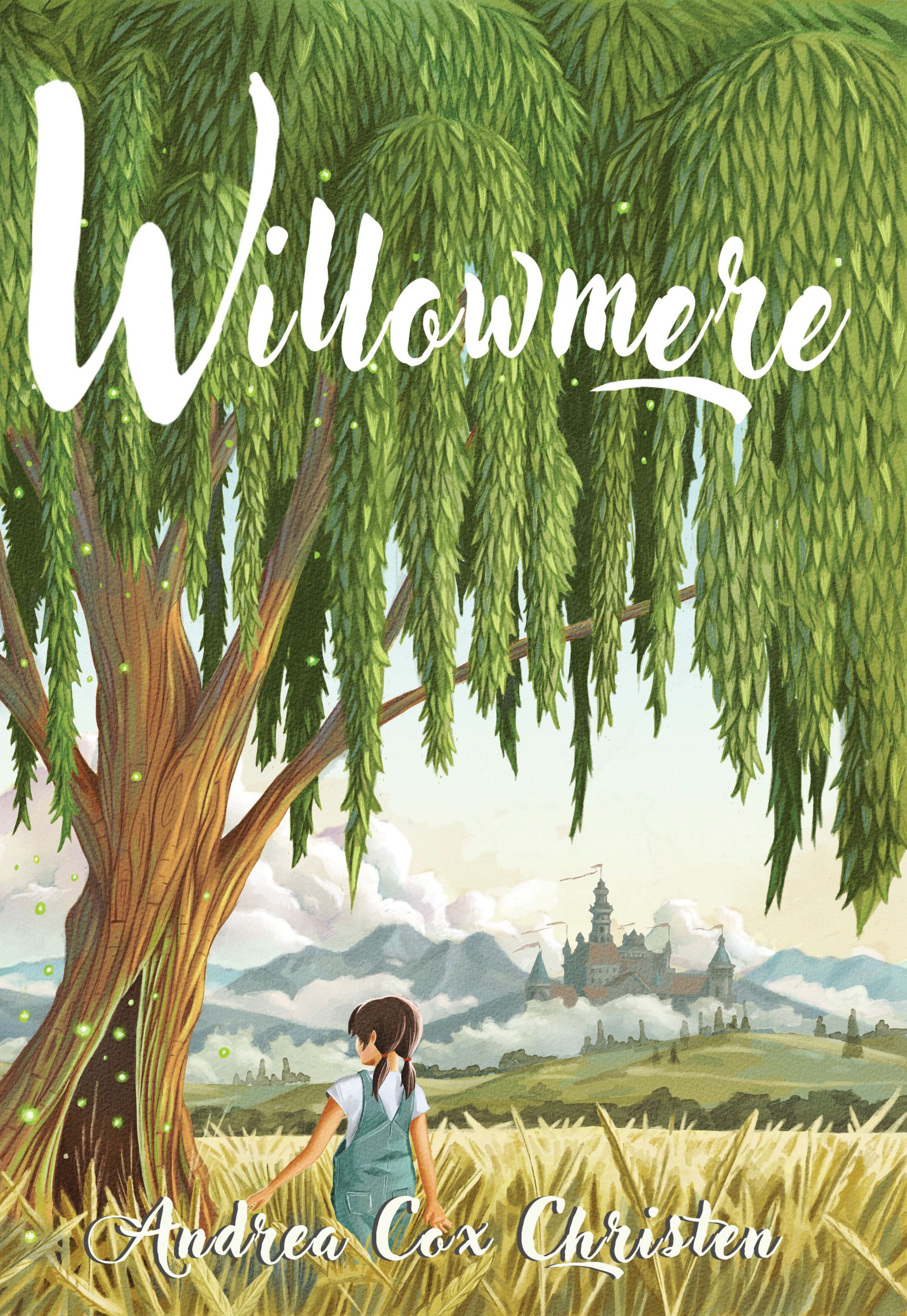 Willowmere by Andrea Cox Christen | Goodreads
