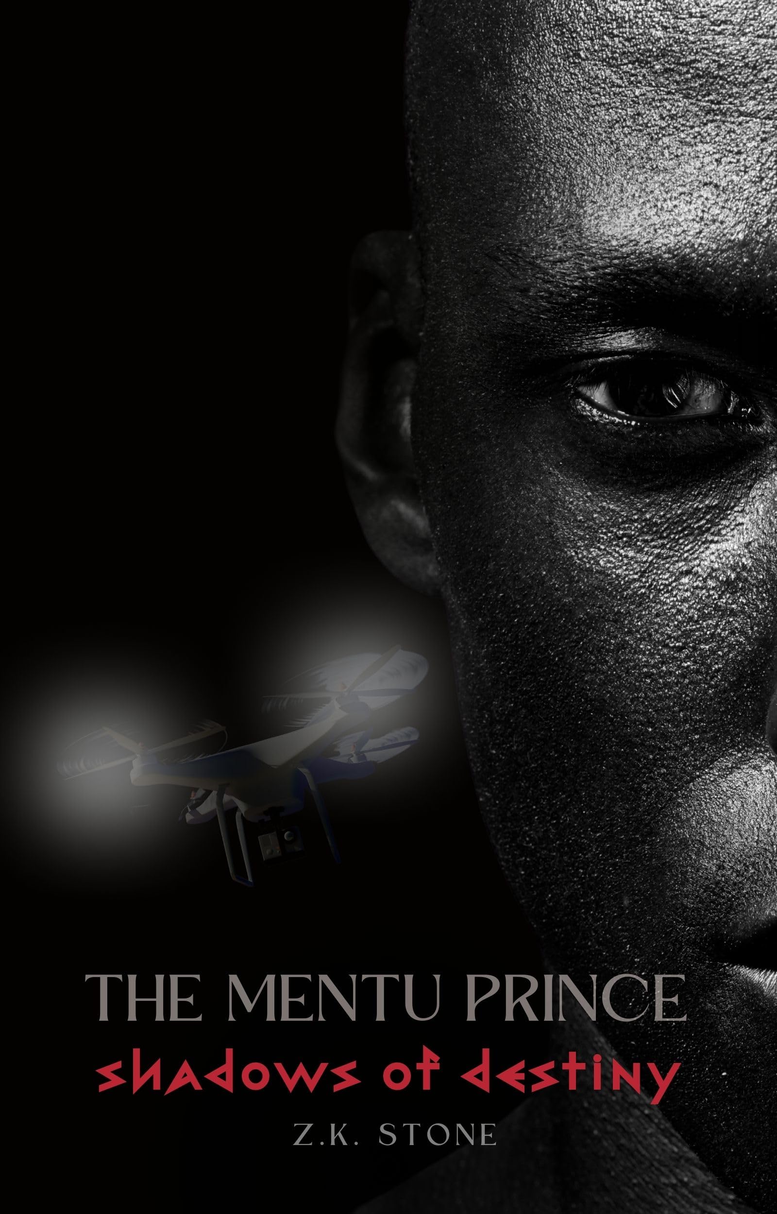 The Mentu Prince: Shadows of Destiny by Z.K. Stone | Goodreads