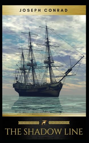 The Shadow Line: A new, beautifully laid-out edition of Joseph Conrad's ...