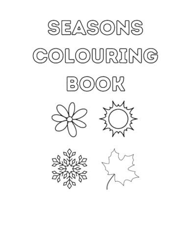 Seasons Colouring Book by Mx Skyla Moore | Goodreads