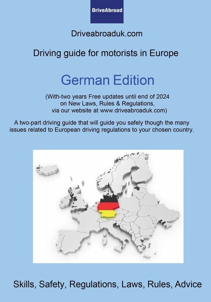 Driving guides for motorists when in Europe. Skills, Safety ...