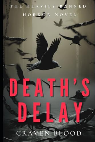 Death's Delay by Craven Blood | Goodreads