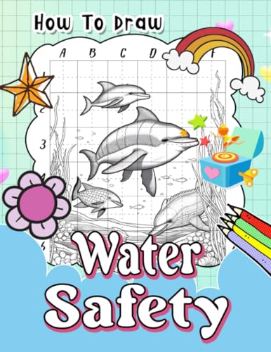 How To Draw Water Safety: Informative Coloring Book with Easy Safety ...