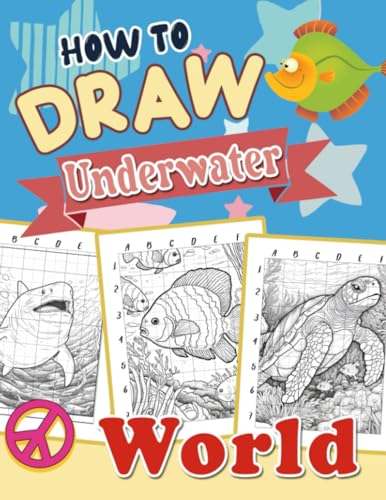 How To Draw Underwater World: Explore the Ocean's Beauty with Detailed ...