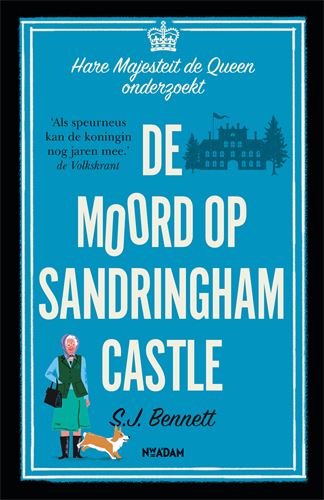De moord op Sandringham Castle by S.J. Bennett | Goodreads